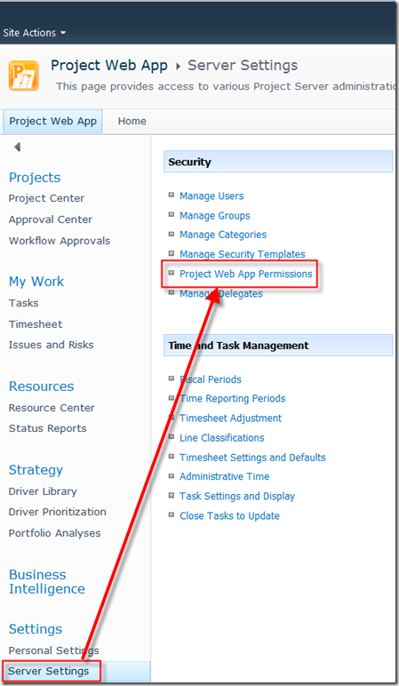 Project Web App Permissions in MS PROJECT SERVER 2010 | Nenad Trajkovski